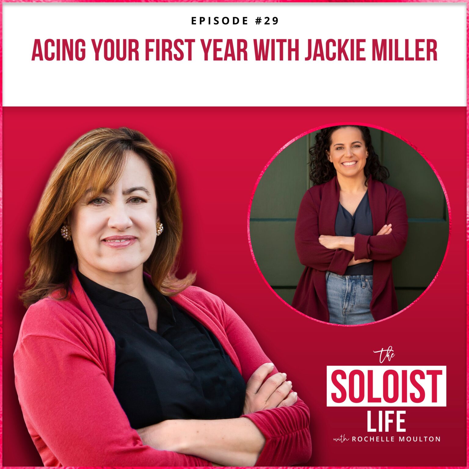 Acing your first year with Jacqui Miller